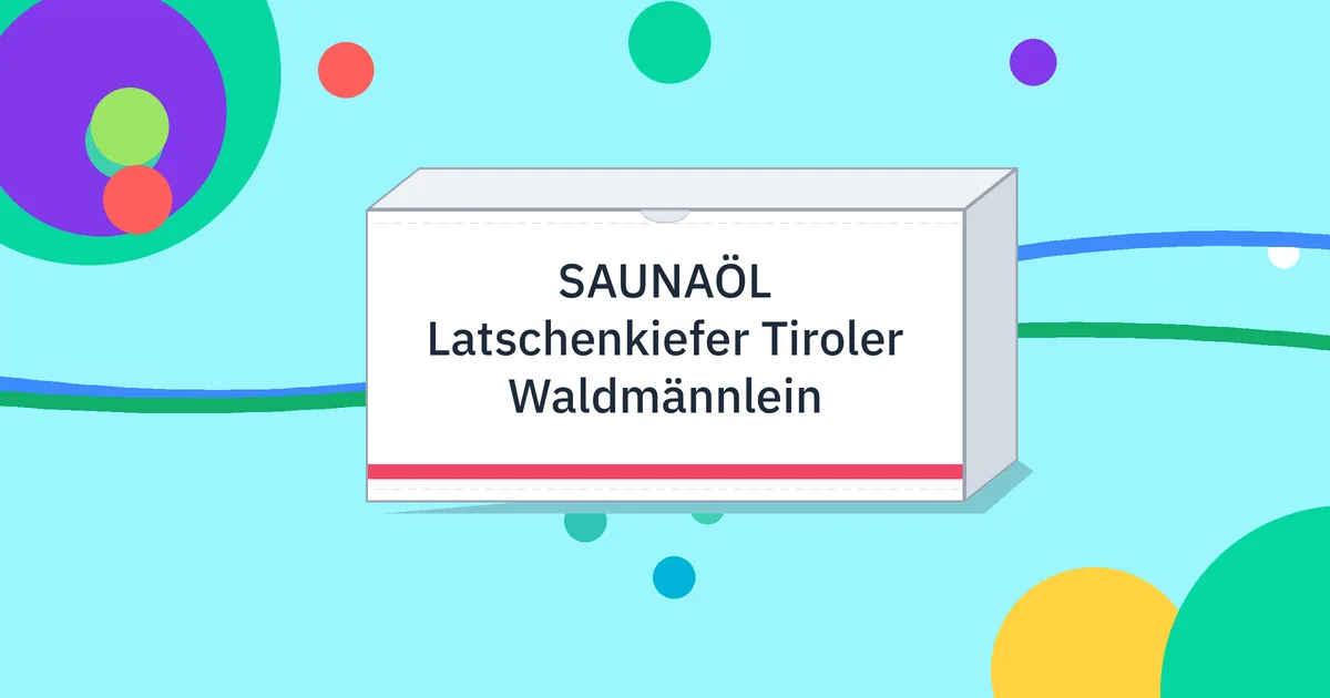 Symbolbild: Packung mit der Aufschrift SAUNAÖL Latschenkiefer Tiroler Waldmännlein (PZN 03070521) – Verfügbarkeit und Bezug in Apotheken in Frankfurt am Main