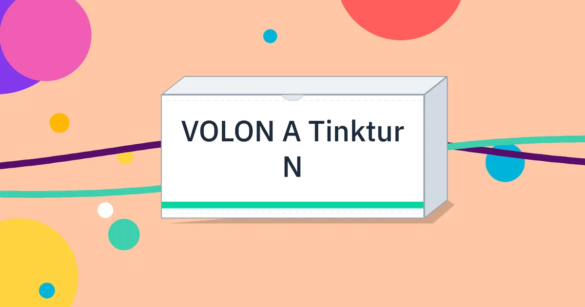 Symbolbild: Packung mit der Aufschrift VOLON A Tinktur N (PZN 06630794) – Verfügbarkeit und Bezug in Apotheken in Frankfurt am Main
