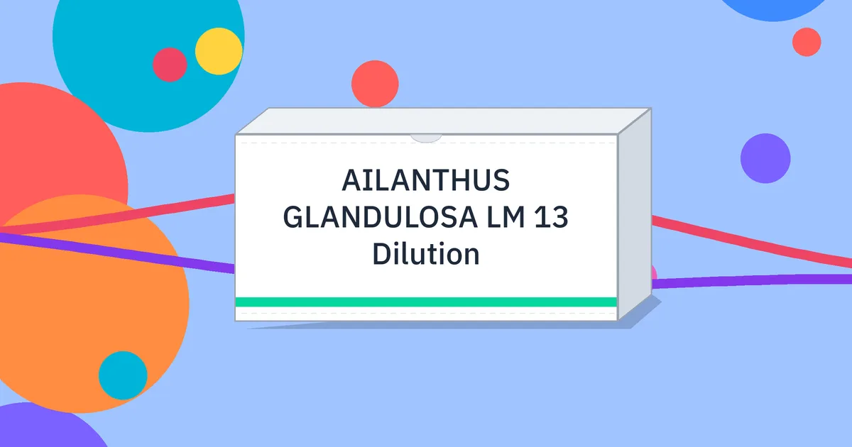 Symbolbild: Packung mit der Aufschrift AILANTHUS GLANDULOSA LM 13 Dilution (PZN 13307852) – Verfügbarkeit und Bezug in Apotheken in Frankfurt am Main