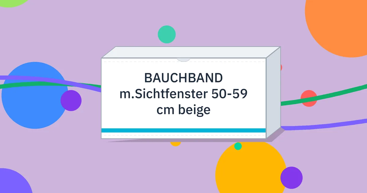 Symbolbild: Packung mit der Aufschrift BAUCHBAND m.Sichtfenster 50-59 cm beige (PZN 12904296) – Verfügbarkeit und Bezug in Apotheken in Frankfurt am Main