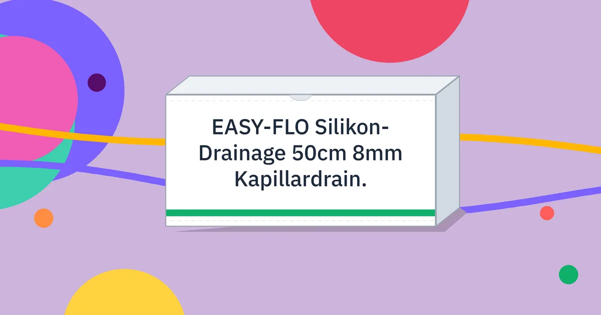 Symbolbild: Packung mit der Aufschrift EASY-FLO Silikon-Drainage 50cm 8mm Kapillardrain. (PZN 16575553) – Verfügbarkeit und Bezug in Apotheken in Frankfurt am Main