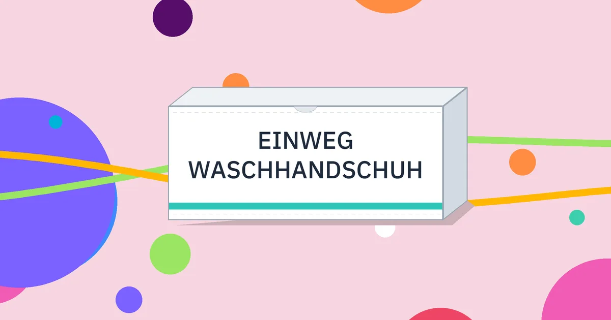 Symbolbild: Packung mit der Aufschrift EINWEG WASCHHANDSCHUH (PZN 10809412) – Verfügbarkeit und Bezug in Apotheken in Frankfurt am Main