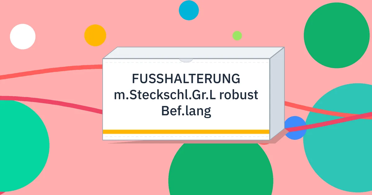 Symbolbild: Packung mit der Aufschrift FUSSHALTERUNG m.Steckschl.Gr.L robust Bef.lang (PZN 11568672) – Verfügbarkeit und Bezug in Apotheken in Frankfurt am Main
