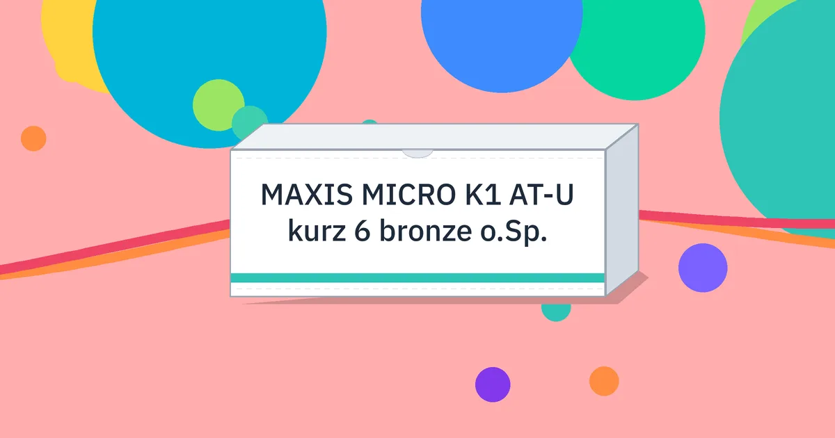 Symbolbild: Packung mit der Aufschrift MAXIS MICRO K1 AT-U kurz 6 bronze o.Sp. (PZN 17671827) – Verfügbarkeit und Bezug in Apotheken in Frankfurt am Main