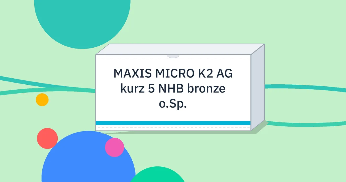 Symbolbild: Packung mit der Aufschrift MAXIS MICRO K2 AG kurz 5 NHB bronze o.Sp. (PZN 17673861) – Verfügbarkeit und Bezug in Apotheken in Frankfurt am Main