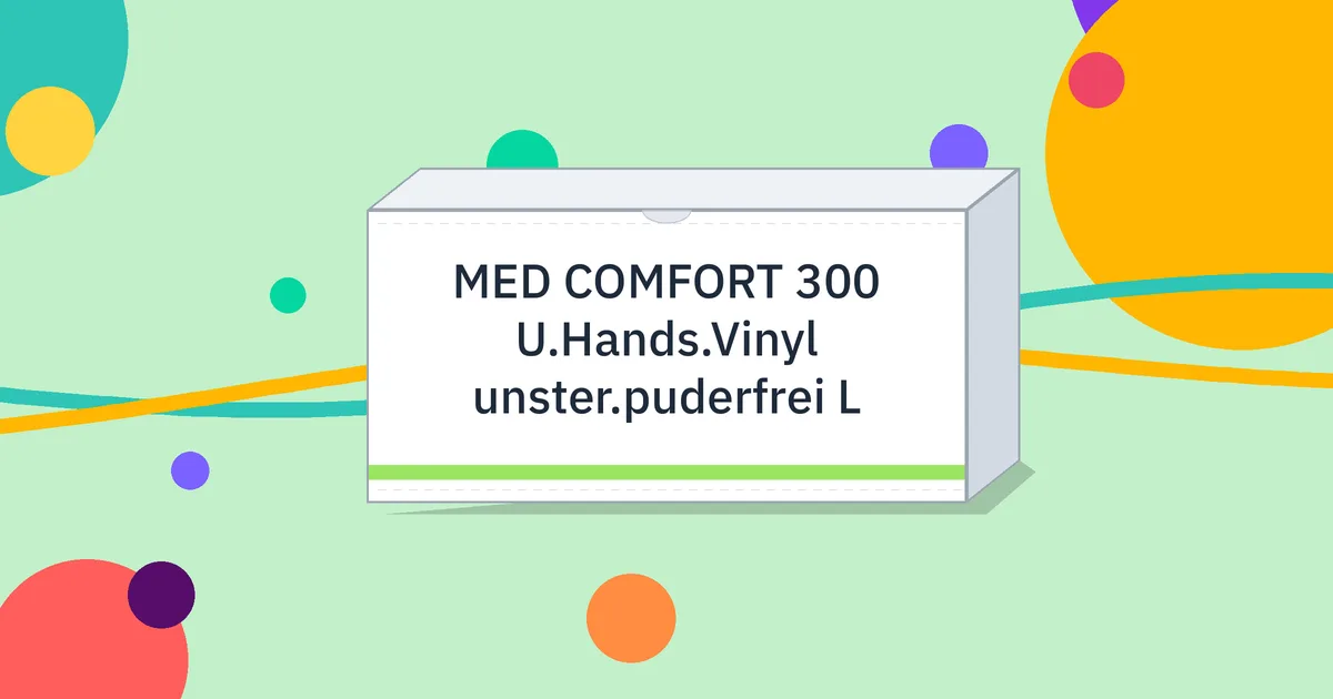 Symbolbild: Packung mit der Aufschrift MED COMFORT 300 U.Hands.Vinyl unster.puderfrei L (PZN 15607073) – Verfügbarkeit und Bezug in Apotheken in Frankfurt am Main