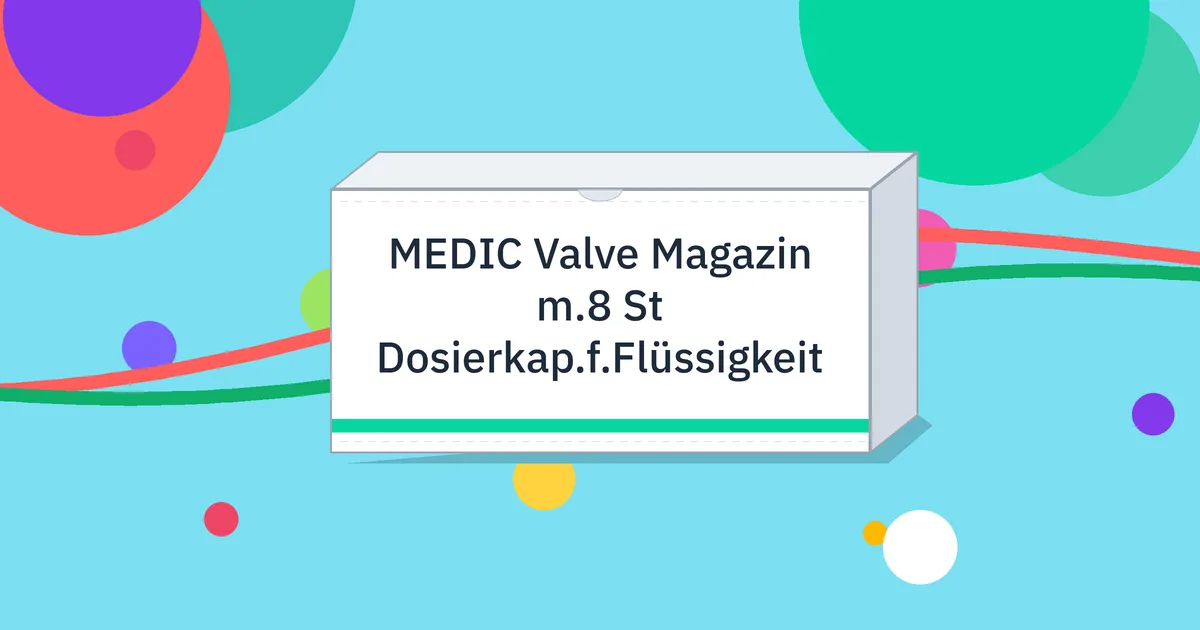 Symbolbild: Packung mit der Aufschrift MEDIC Valve Magazin m.8 St Dosierkap.f.Flüssigkeit (PZN 15732708) – Verfügbarkeit und Bezug in Apotheken in Frankfurt am Main