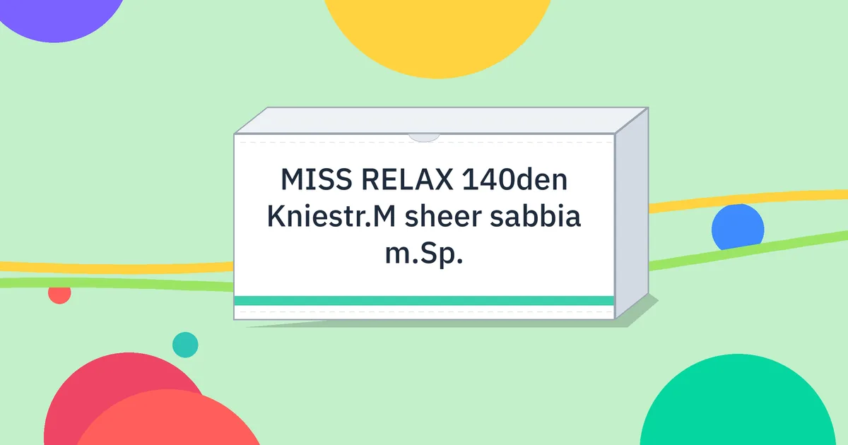 Symbolbild: Packung mit der Aufschrift MISS RELAX 140den Kniestr.M sheer sabbia m.Sp. (PZN 16189494) – Verfügbarkeit und Bezug in Apotheken in Frankfurt am Main