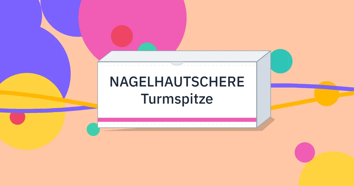 Symbolbild: Packung mit der Aufschrift NAGELHAUTSCHERE Turmspitze (PZN 15632295) – Verfügbarkeit und Bezug in Apotheken in Frankfurt am Main