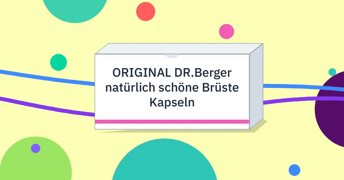 Symbolbild: Packung mit der Aufschrift ORIGINAL DR.Berger natürlich schöne Brüste Kapseln (PZN 16369581) – Verfügbarkeit und Bezug in Apotheken in Frankfurt am Main