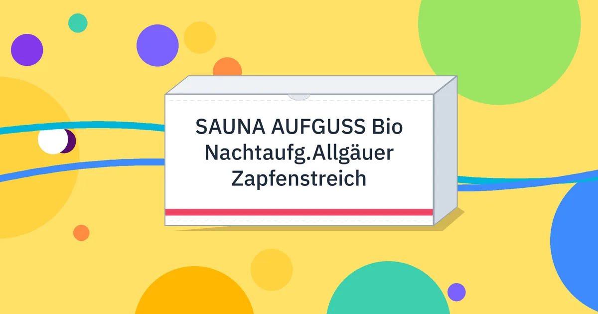 Symbolbild: Packung mit der Aufschrift SAUNA AUFGUSS Bio Nachtaufg.Allgäuer Zapfenstreich (PZN 14055335) – Verfügbarkeit und Bezug in Apotheken in Frankfurt am Main