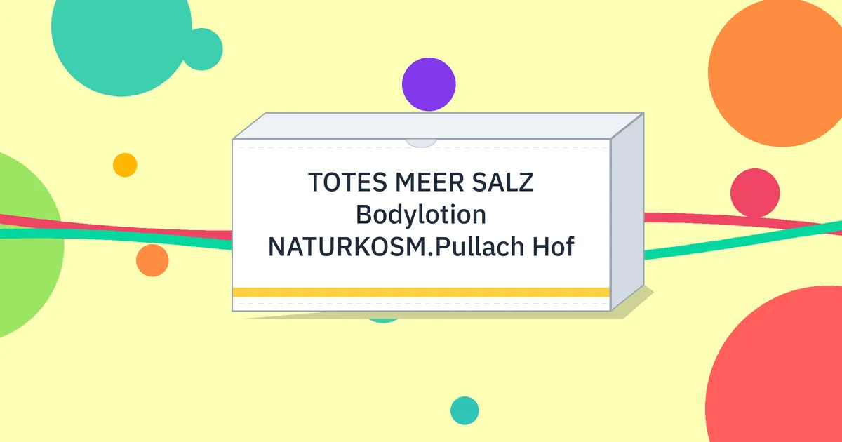 Symbolbild: Packung mit der Aufschrift TOTES MEER SALZ Bodylotion NATURKOSM.Pullach Hof (PZN 14263849) – Verfügbarkeit und Bezug in Apotheken in Frankfurt am Main