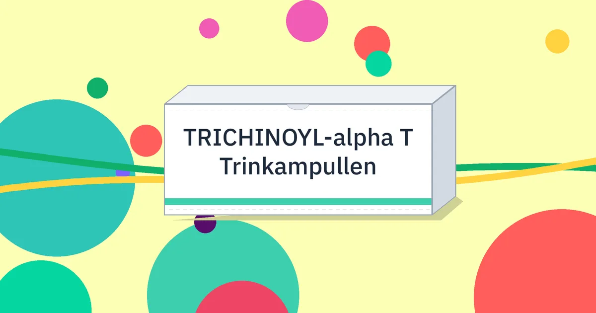 Symbolbild: Packung mit der Aufschrift TRICHINOYL-alpha T Trinkampullen (PZN 10222316) – Verfügbarkeit und Bezug in Apotheken in Frankfurt am Main