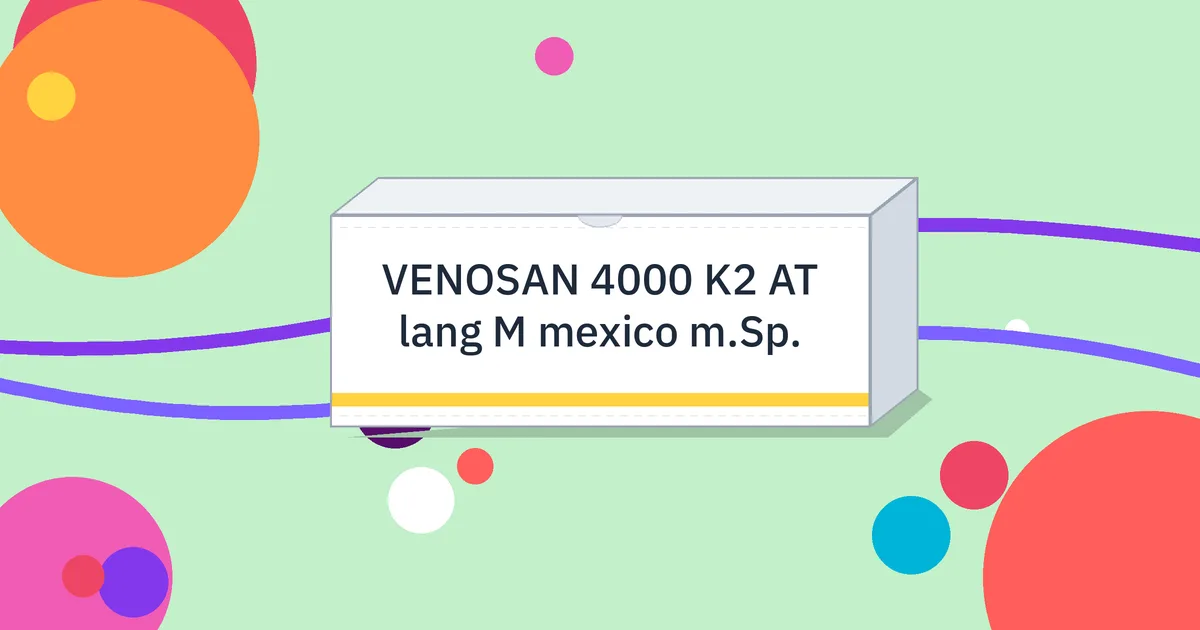 Symbolbild: Packung mit der Aufschrift VENOSAN 4000 K2 AT lang M mexico m.Sp. (PZN 14424235) – Verfügbarkeit und Bezug in Apotheken in Frankfurt am Main