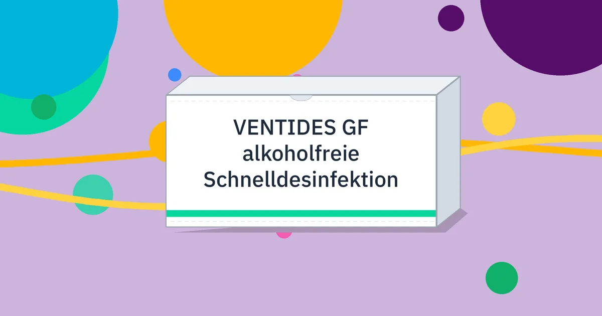 Symbolbild: Packung mit der Aufschrift VENTIDES GF alkoholfreie Schnelldesinfektion (PZN 10921675) – Verfügbarkeit und Bezug in Apotheken in Frankfurt am Main