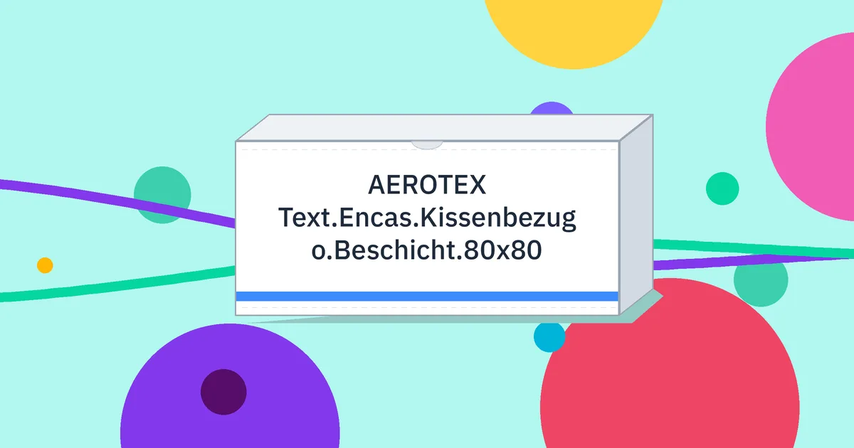 Symbolbild: Packung mit der Aufschrift AEROTEX Text.Encas.Kissenbezug o.Beschicht.80x80 (PZN 03391969) – Verfügbarkeit und Bezug in Apotheken in Frankfurt am Main