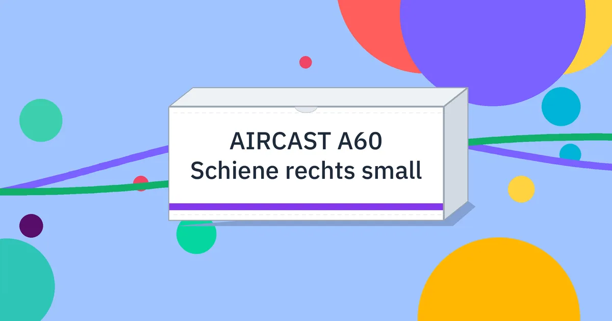 Symbolbild: Packung mit der Aufschrift AIRCAST A60 Schiene rechts small (PZN 02586139) – Verfügbarkeit und Bezug in Apotheken in Frankfurt am Main