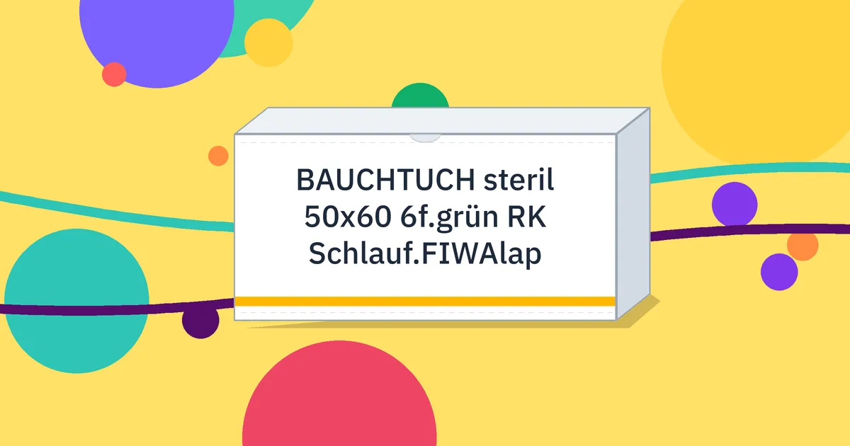 Symbolbild: Packung mit der Aufschrift BAUCHTUCH steril 50x60 6f.grün RK Schlauf.FIWAlap (PZN 19723899) – Verfügbarkeit und Bezug in Apotheken in Frankfurt am Main