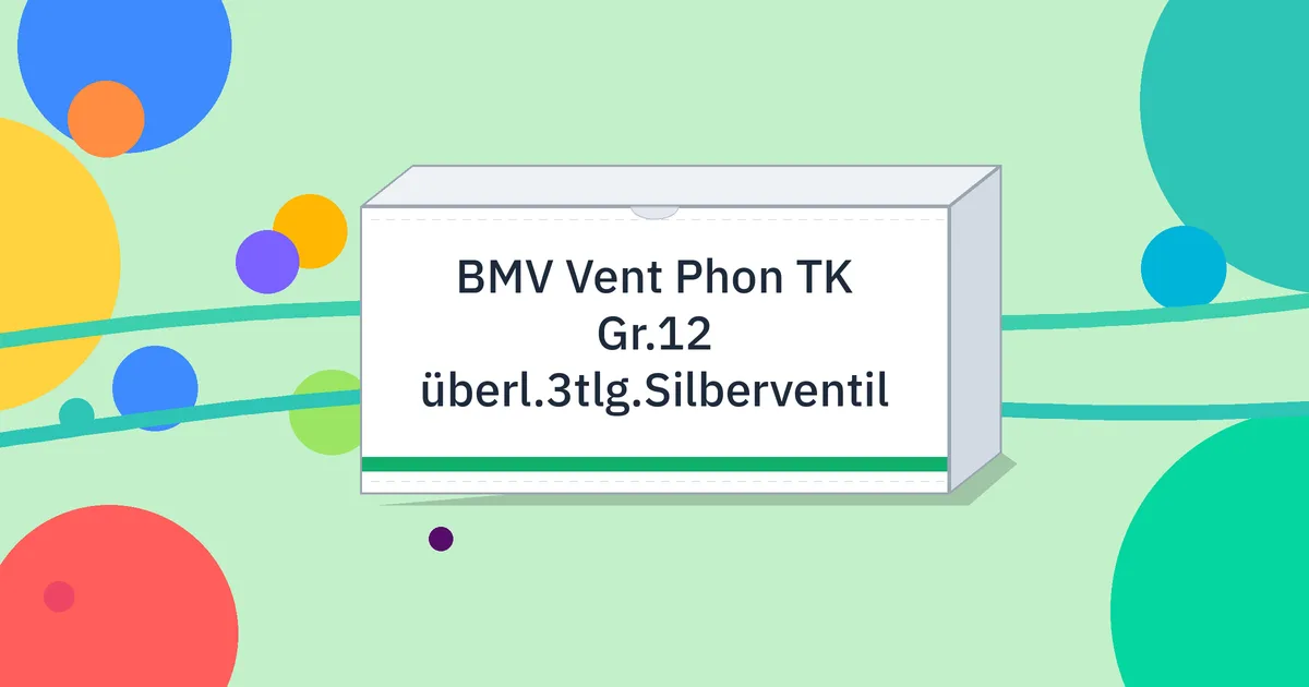 Symbolbild: Packung mit der Aufschrift BMV Vent Phon TK Gr.12 überl.3tlg.Silberventil (PZN 18385319) – Verfügbarkeit und Bezug in Apotheken in Frankfurt am Main