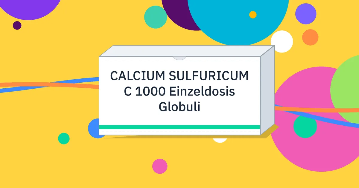 Symbolbild: Packung mit der Aufschrift CALCIUM SULFURICUM C 1000 Einzeldosis Globuli (PZN 03033135) – Verfügbarkeit und Bezug in Apotheken in Frankfurt am Main
