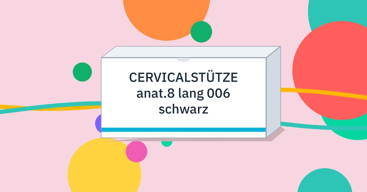 Symbolbild: Packung mit der Aufschrift CERVICALSTÜTZE anat.8 lang 006 schwarz (PZN 10233283) – Verfügbarkeit und Bezug in Apotheken in Frankfurt am Main