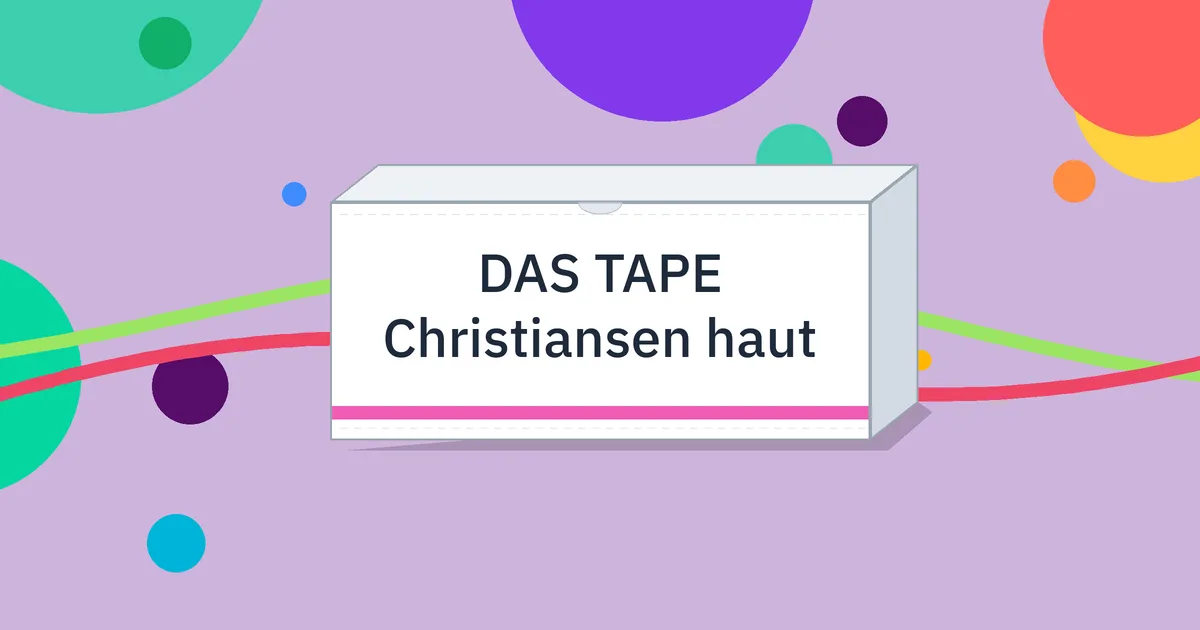 Symbolbild: Packung mit der Aufschrift DAS TAPE Christiansen haut (PZN 02481239) – Verfügbarkeit und Bezug in Apotheken in Frankfurt am Main