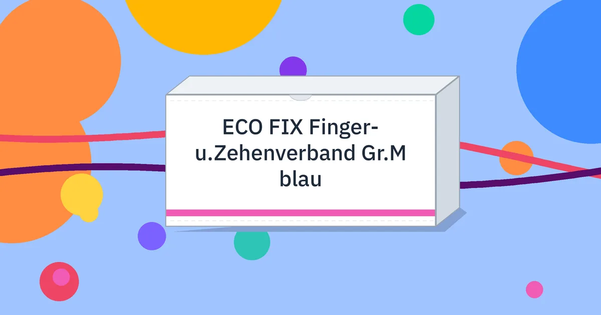 Symbolbild: Packung mit der Aufschrift ECO FIX Finger- u.Zehenverband Gr.M blau (PZN 10395873) – Verfügbarkeit und Bezug in Apotheken in Frankfurt am Main