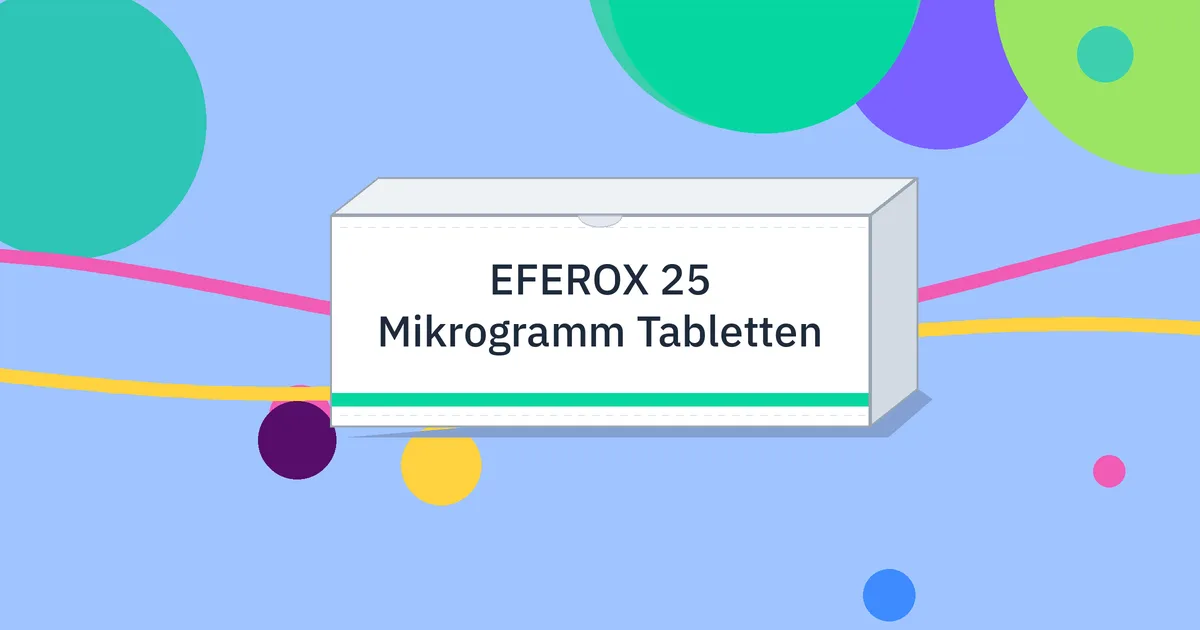 Symbolbild: Packung mit der Aufschrift EFEROX 25 Mikrogramm Tabletten (PZN 04315019) – Verfügbarkeit und Bezug in Apotheken in Frankfurt am Main