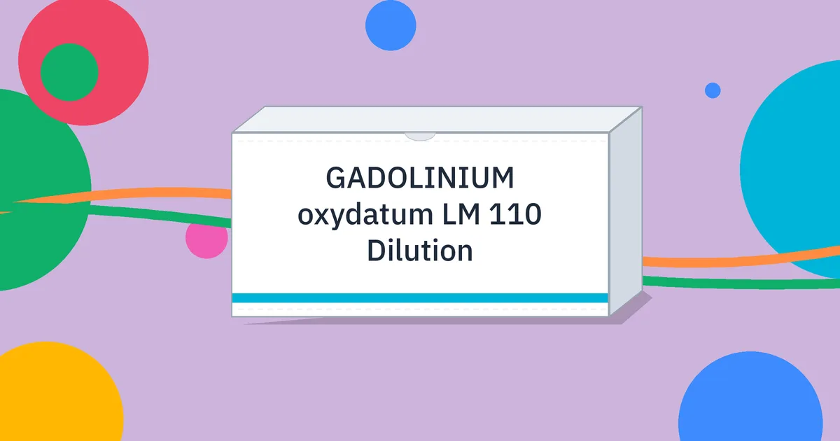 Symbolbild: Packung mit der Aufschrift GADOLINIUM oxydatum LM 110 Dilution (PZN 13494647) – Verfügbarkeit und Bezug in Apotheken in Frankfurt am Main