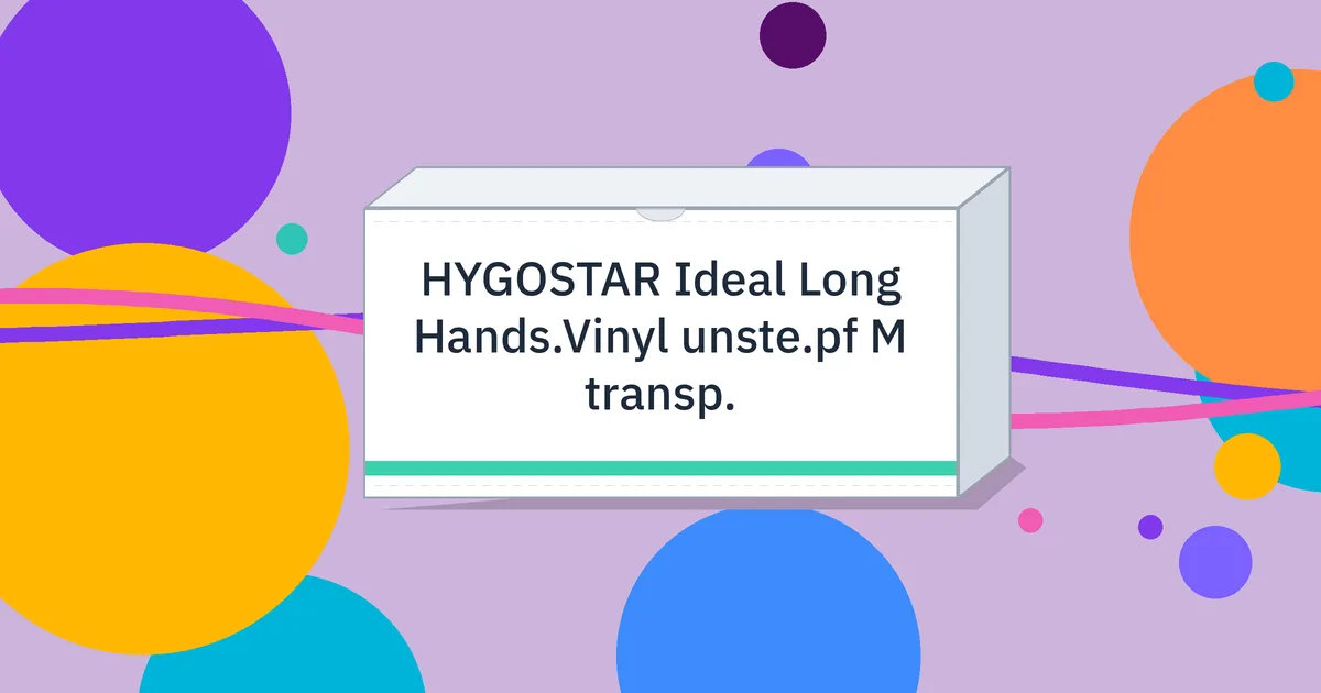Symbolbild: Packung mit der Aufschrift HYGOSTAR Ideal Long Hands.Vinyl unste.pf M transp. (PZN 20774778) – Verfügbarkeit und Bezug in Apotheken in Frankfurt am Main