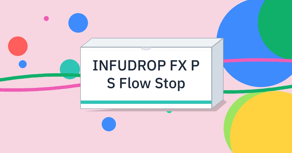 Symbolbild: Packung mit der Aufschrift INFUDROP FX P S Flow Stop (PZN 07373632) – Verfügbarkeit und Bezug in Apotheken in Frankfurt am Main