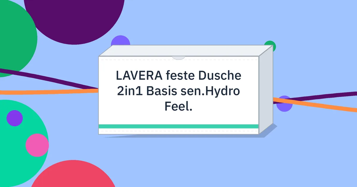Symbolbild: Packung mit der Aufschrift LAVERA feste Dusche 2in1 Basis sen.Hydro Feel. (PZN 16700981) – Verfügbarkeit und Bezug in Apotheken in Frankfurt am Main