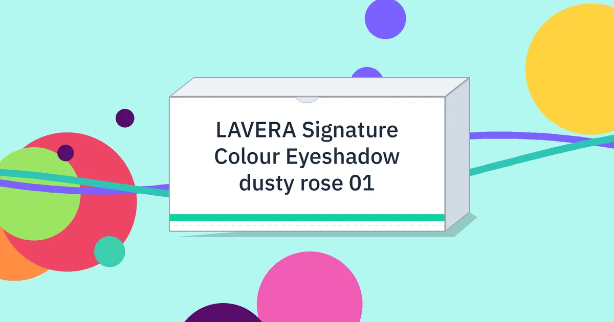 Symbolbild: Packung mit der Aufschrift LAVERA Signature Colour Eyeshadow dusty rose 01 (PZN 17828370) – Verfügbarkeit und Bezug in Apotheken in Frankfurt am Main