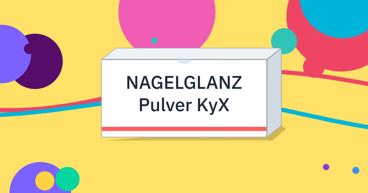 Symbolbild: Packung mit der Aufschrift NAGELGLANZ Pulver KyX (PZN 12579643) – Verfügbarkeit und Bezug in Apotheken in Frankfurt am Main