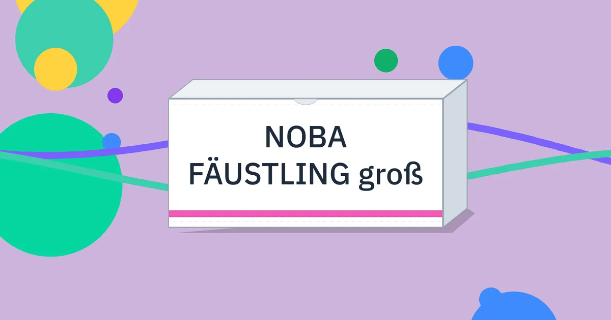 Symbolbild: Packung mit der Aufschrift NOBA FÄUSTLING groß (PZN 00031874) – Verfügbarkeit und Bezug in Apotheken in Frankfurt am Main