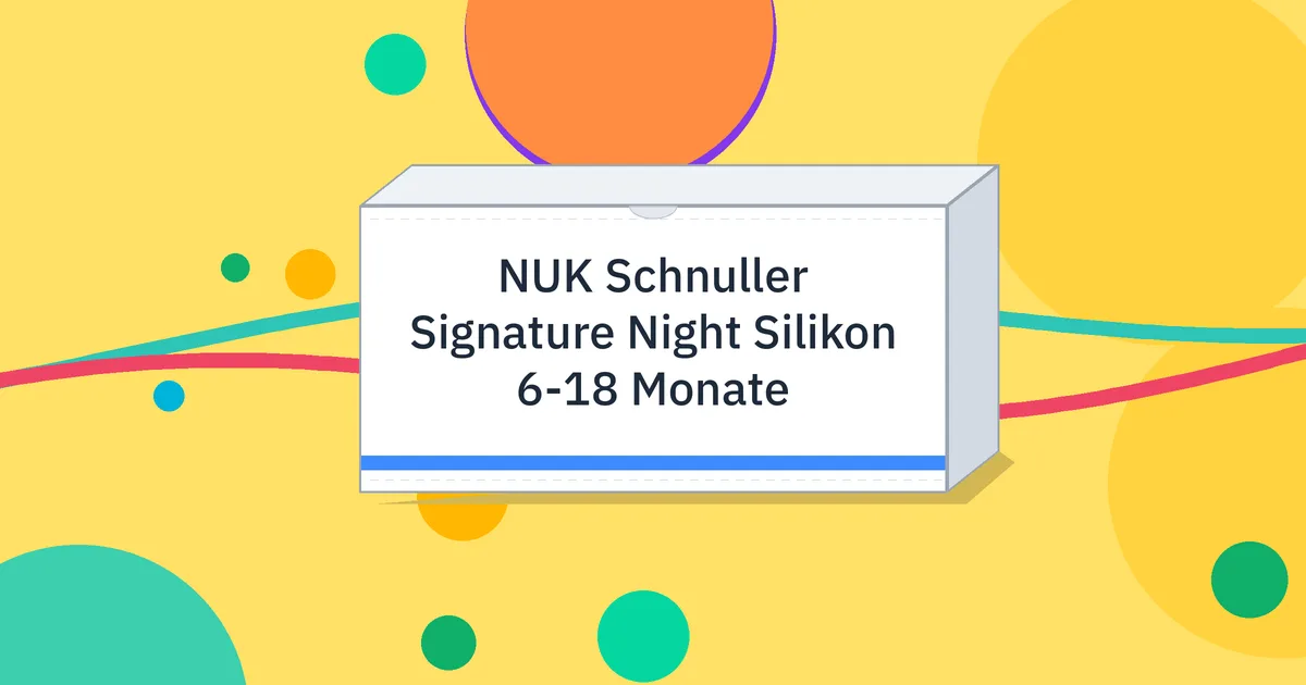 Symbolbild: Packung mit der Aufschrift NUK Schnuller Signature Night Silikon 6-18 Monate (PZN 16793706) – Verfügbarkeit und Bezug in Apotheken in Frankfurt am Main