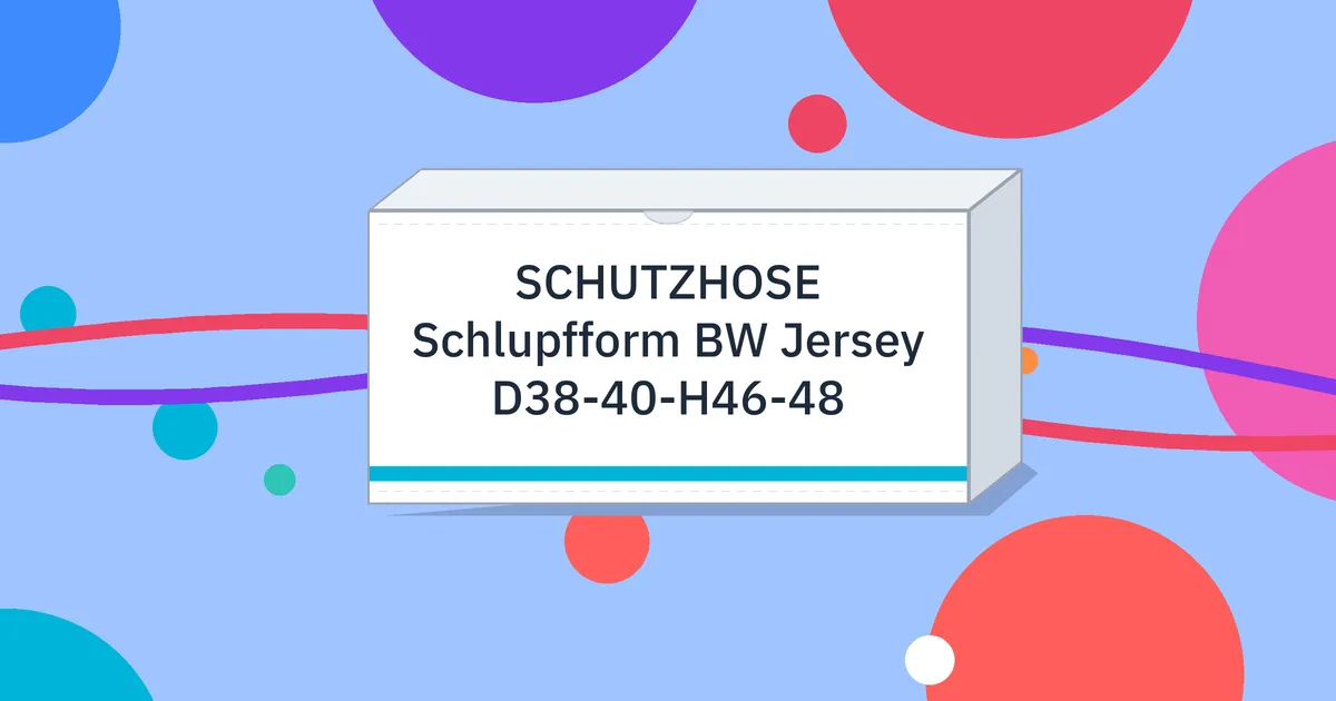 Symbolbild: Packung mit der Aufschrift SCHUTZHOSE Schlupfform BW Jersey D38-40-H46-48 (PZN 03540205) – Verfügbarkeit und Bezug in Apotheken in Frankfurt am Main