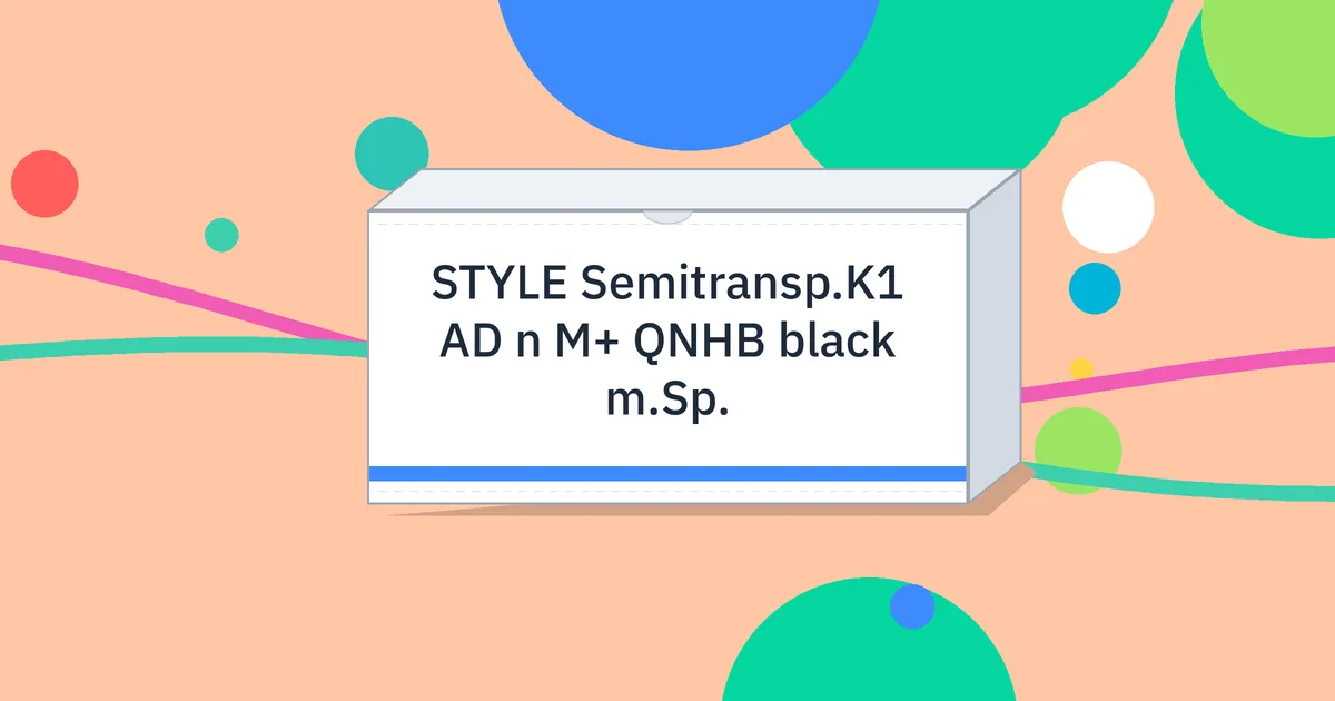 Symbolbild: Packung mit der Aufschrift STYLE Semitransp.K1 AD n M+ QNHB black m.Sp. (PZN 18870078) – Verfügbarkeit und Bezug in Apotheken in Frankfurt am Main