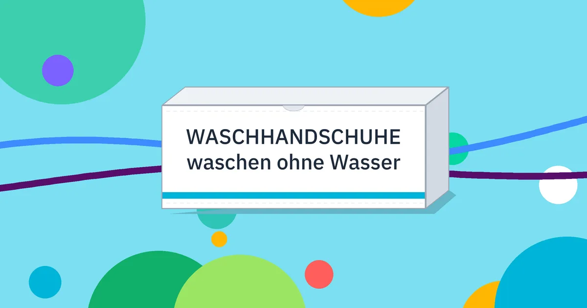 Symbolbild: Packung mit der Aufschrift WASCHHANDSCHUHE waschen ohne Wasser (PZN 00333500) – Verfügbarkeit und Bezug in Apotheken in Frankfurt am Main