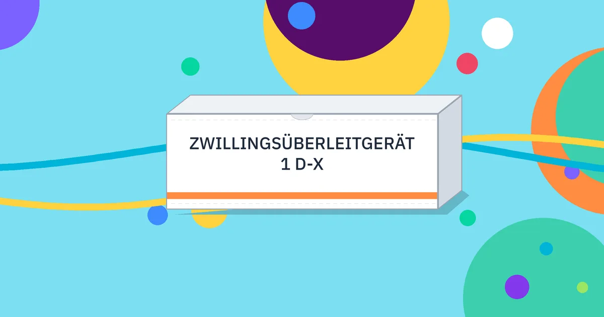 Symbolbild: Packung mit der Aufschrift ZWILLINGSÜBERLEITGERÄT 1 D-X (PZN 00891329) – Verfügbarkeit und Bezug in Apotheken in Frankfurt am Main
