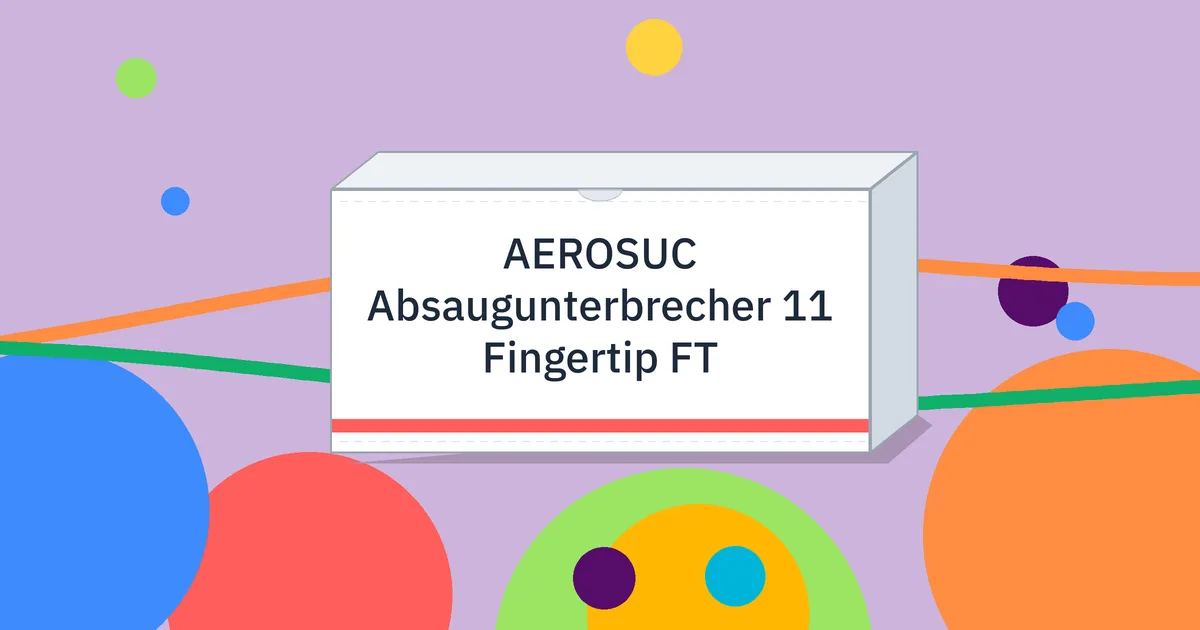 Symbolbild: Packung mit der Aufschrift AEROSUC Absaugunterbrecher 11 Fingertip FT (PZN 19709474) – Verfügbarkeit und Bezug in Apotheken in Frankfurt am Main