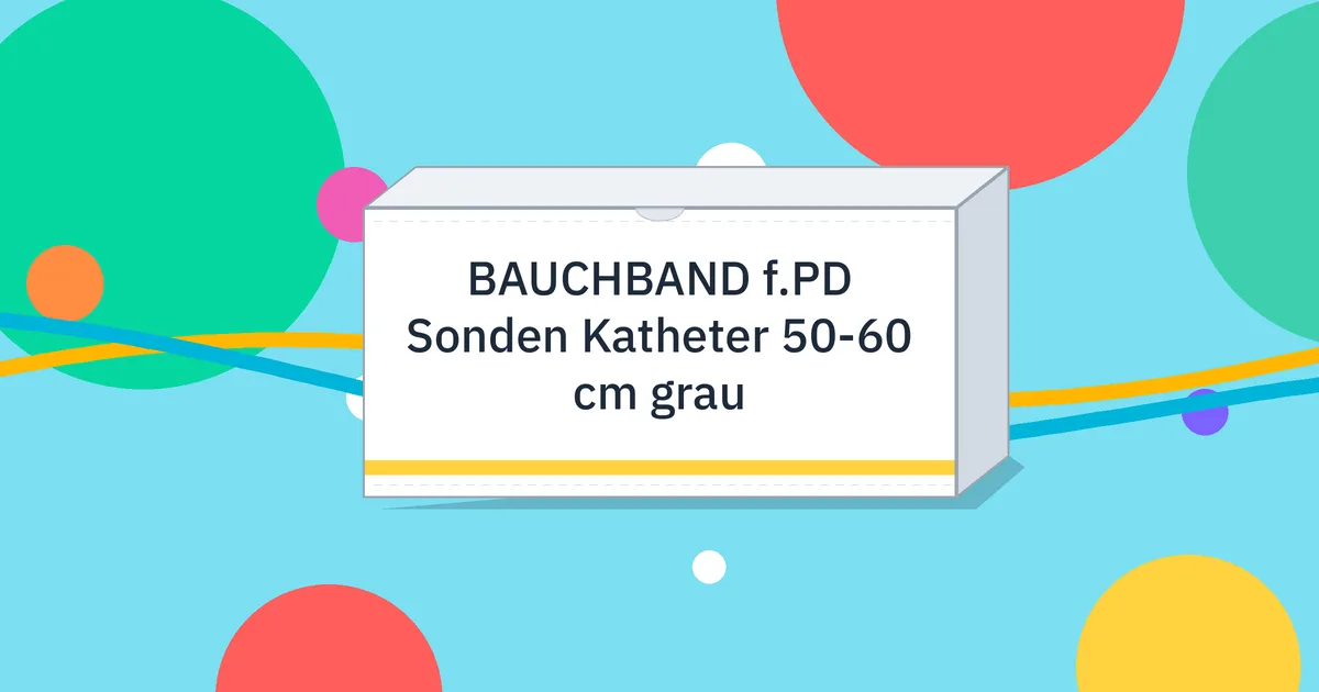 Symbolbild: Packung mit der Aufschrift BAUCHBAND f.PD Sonden Katheter 50-60 cm grau (PZN 20652880) – Verfügbarkeit und Bezug in Apotheken in Frankfurt am Main