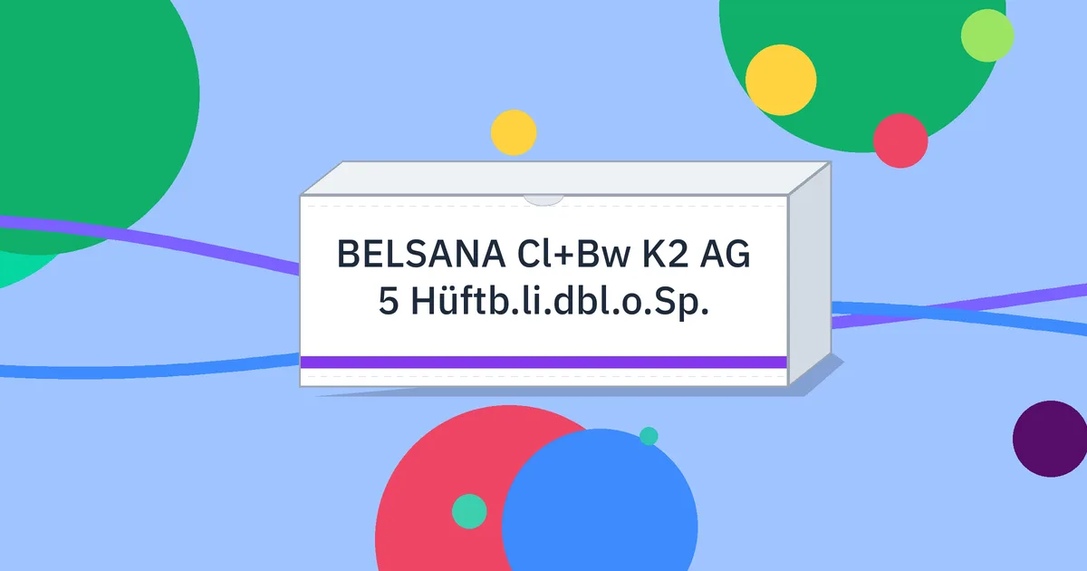 Symbolbild: Packung mit der Aufschrift BELSANA Cl+Bw K2 AG 5 Hüftb.li.dbl.o.Sp. (PZN 15628419) – Verfügbarkeit und Bezug in Apotheken in Frankfurt am Main