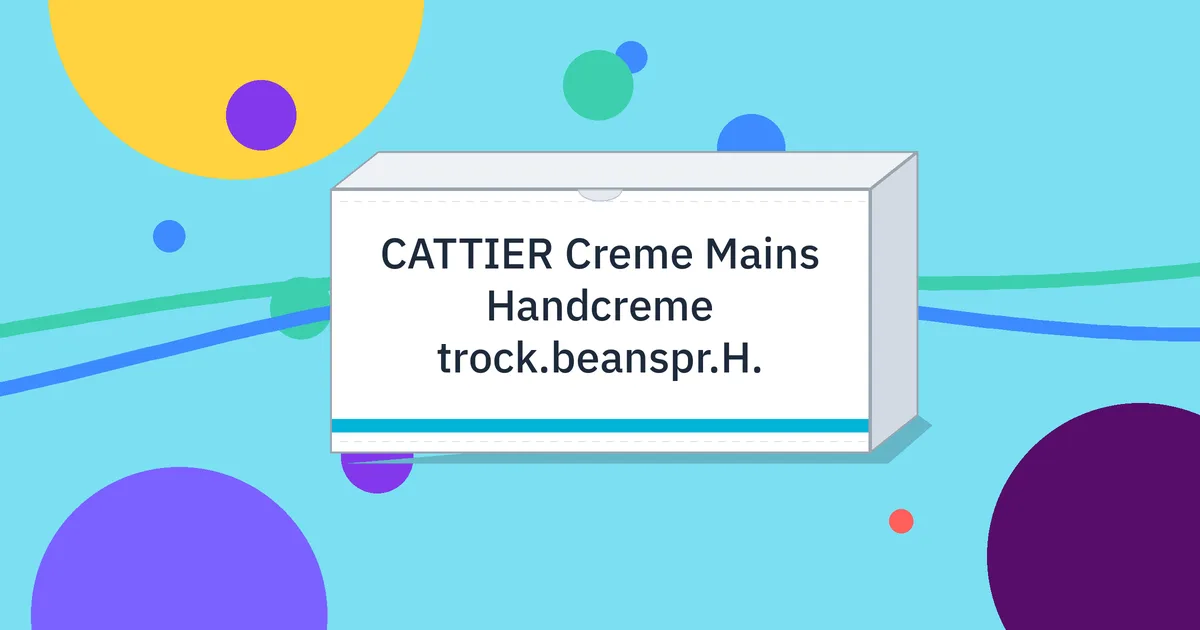 Symbolbild: Packung mit der Aufschrift CATTIER Creme Mains Handcreme trock.beanspr.H. (PZN 09223813) – Verfügbarkeit und Bezug in Apotheken in Frankfurt am Main