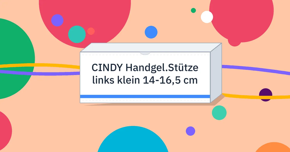 Symbolbild: Packung mit der Aufschrift CINDY Handgel.Stütze links klein 14-16,5 cm (PZN 04496848) – Verfügbarkeit und Bezug in Apotheken in Frankfurt am Main
