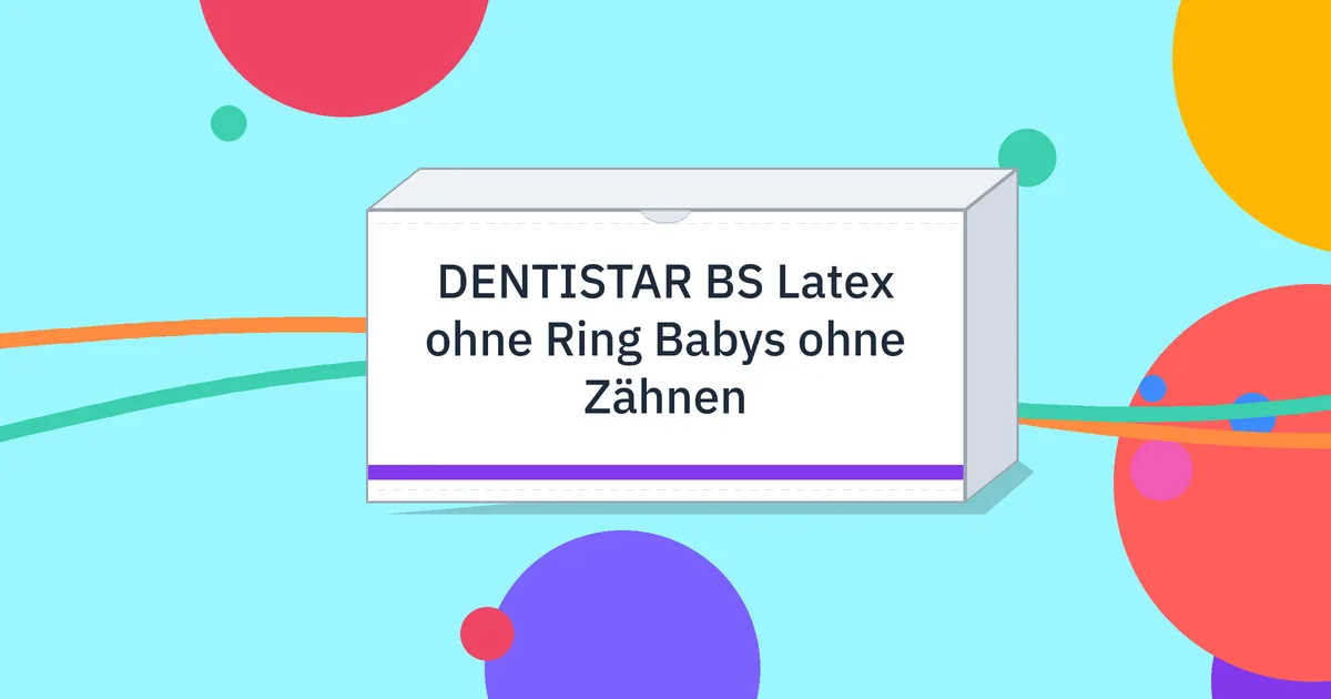 Symbolbild: Packung mit der Aufschrift DENTISTAR BS Latex ohne Ring Babys ohne Zähnen (PZN 04770858) – Verfügbarkeit und Bezug in Apotheken in Frankfurt am Main