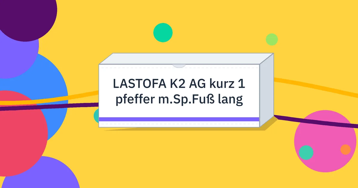 Symbolbild: Packung mit der Aufschrift LASTOFA K2 AG kurz 1 pfeffer m.Sp.Fuß lang (PZN 13802586) – Verfügbarkeit und Bezug in Apotheken in Frankfurt am Main