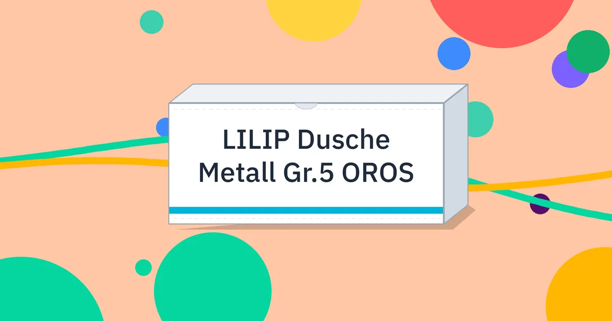 Symbolbild: Packung mit der Aufschrift LILIP Dusche Metall Gr.5 OROS (PZN 02348983) – Verfügbarkeit und Bezug in Apotheken in Frankfurt am Main