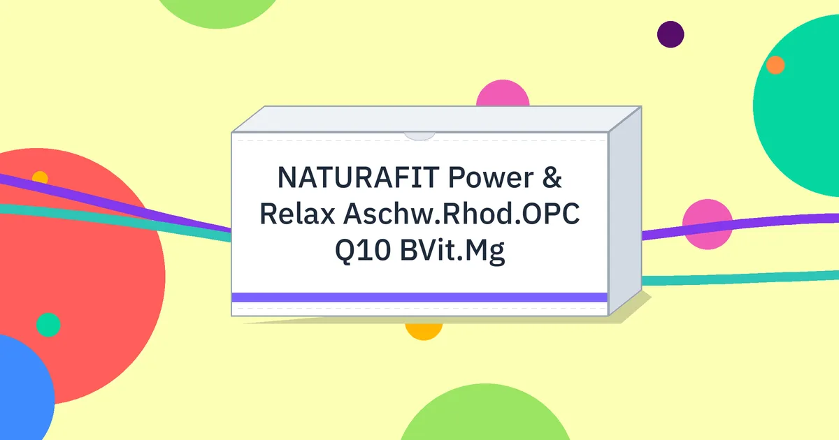 Symbolbild: Packung mit der Aufschrift NATURAFIT Power & Relax Aschw.Rhod.OPC Q10 BVit.Mg (PZN 16864180) – Verfügbarkeit und Bezug in Apotheken in Frankfurt am Main