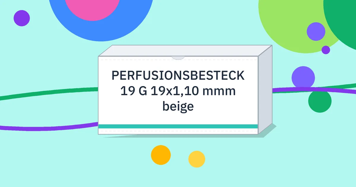 Symbolbild: Packung mit der Aufschrift PERFUSIONSBESTECK 19 G 19x1,10 mmm beige (PZN 13846477) – Verfügbarkeit und Bezug in Apotheken in Frankfurt am Main